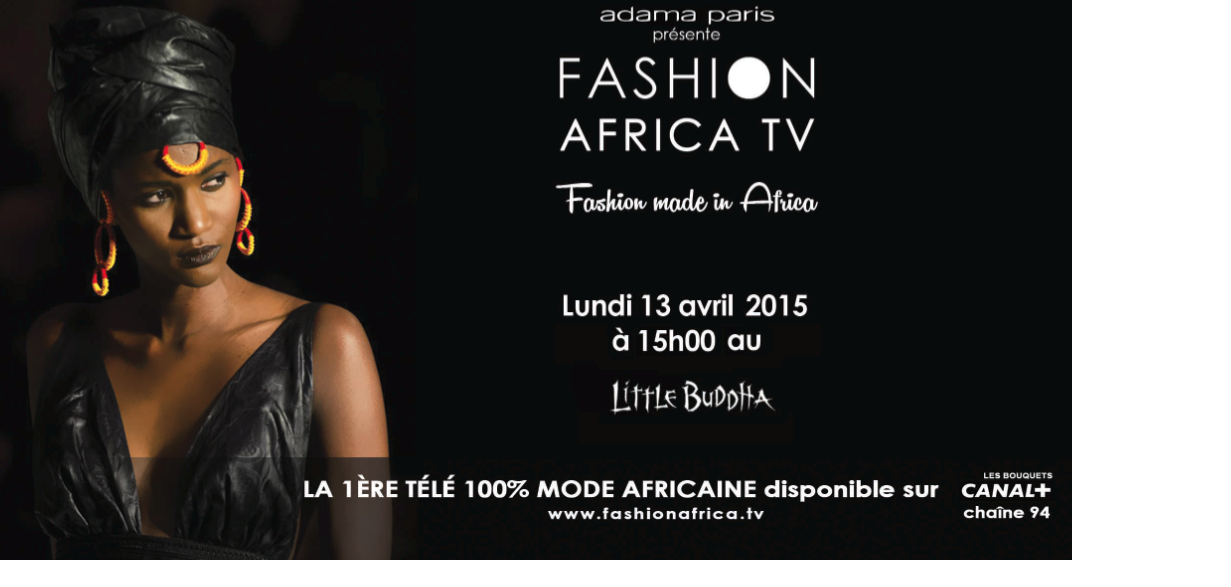 Valorisation de la mode africaine : Adama Paris présente Fashion Africa ...